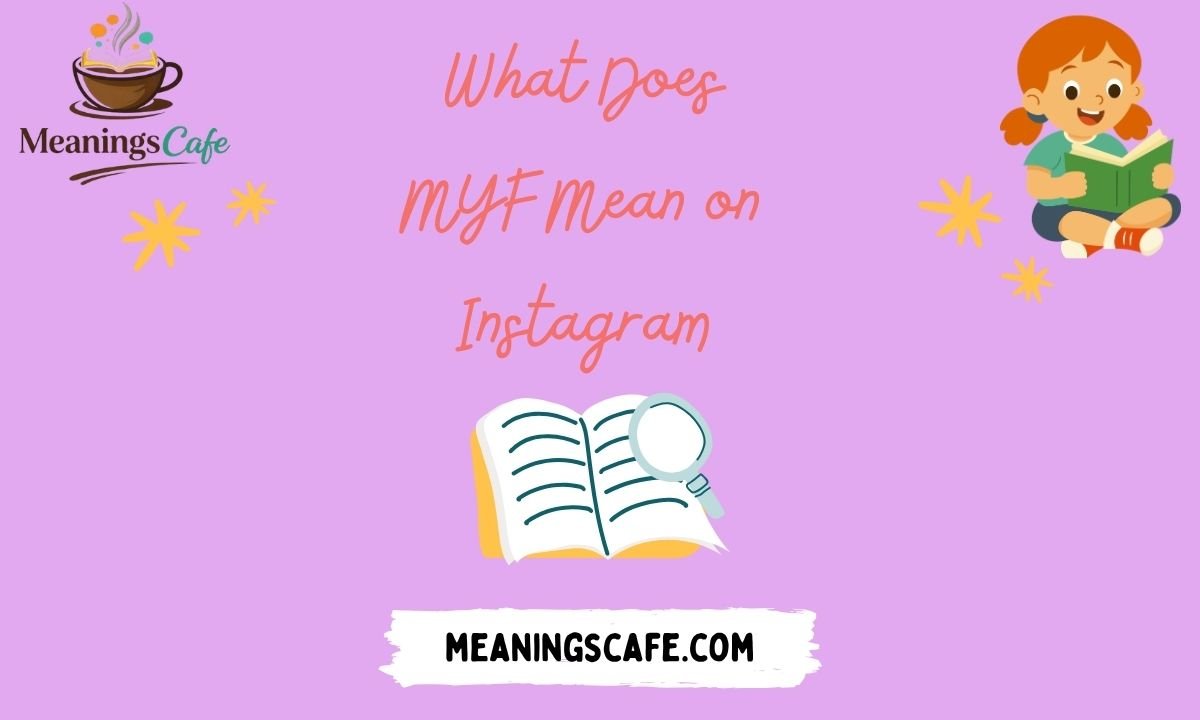 What Does MYF Mean in Text? Clear Explanation for Beginners (2026 Guide)